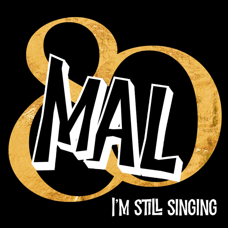 Mal, 80 anni, nuovo album I'm still singing e un libro autobiografico